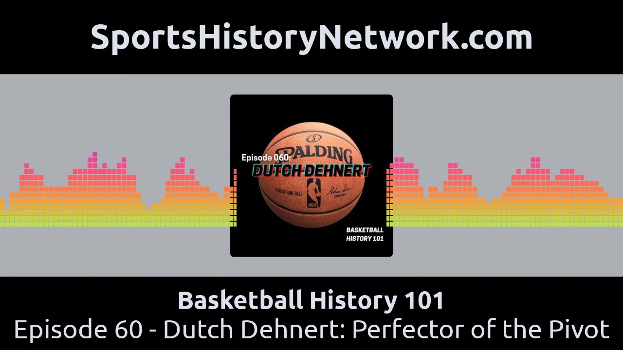 Dutch Dehnert - Basketball Hall of Famer: Net Worth, Detailed Information - CollegeNetWorth.com