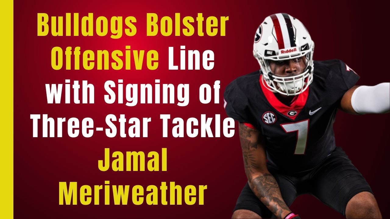 Jamal Meriweather - Georgia NIL Deals, Net Worth, Player Information ...