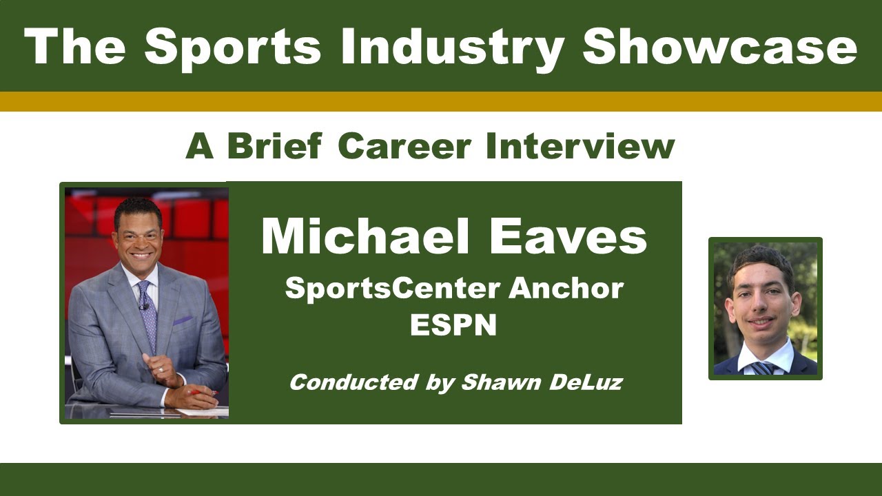 Michael Eaves - ESPN Contract, Net Worth, Detailed Information - CollegeNetWorth.com