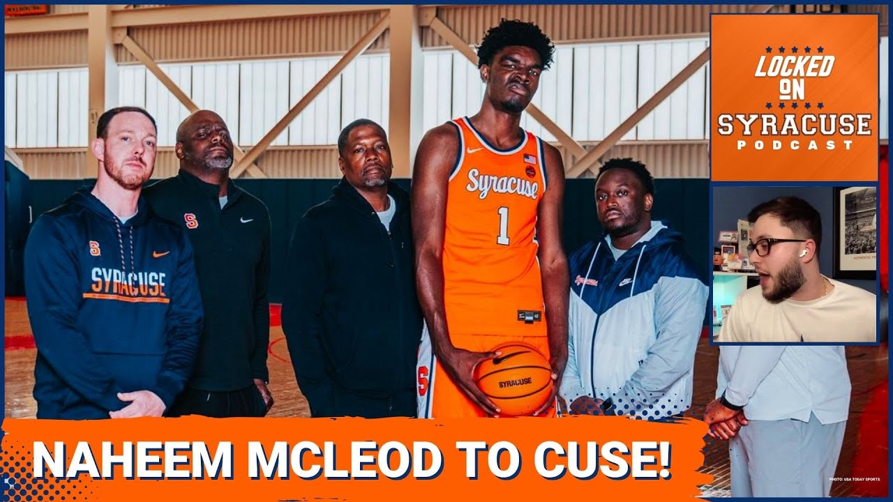 Naheem McLeod - Syracuse NIL Deals, Net Worth, Player Information ...