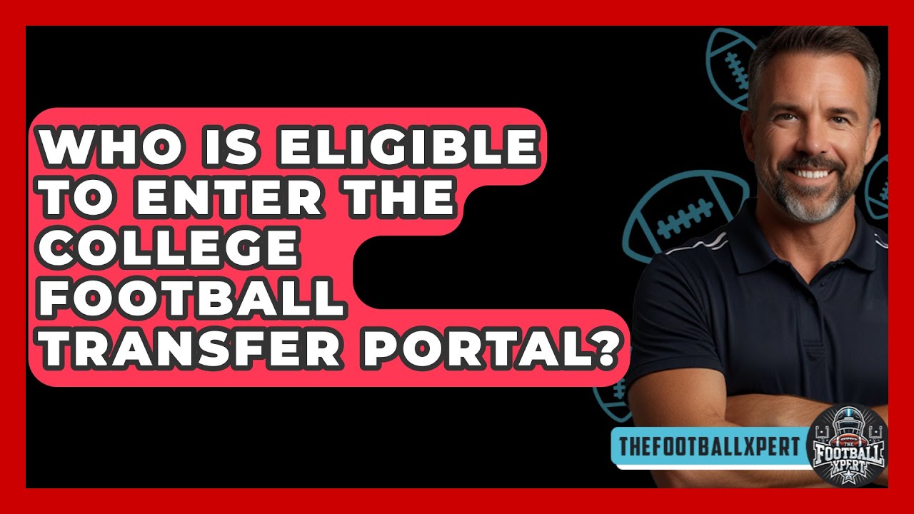 How Long Can You Be in the Transfer Portal? Understanding the Time ...