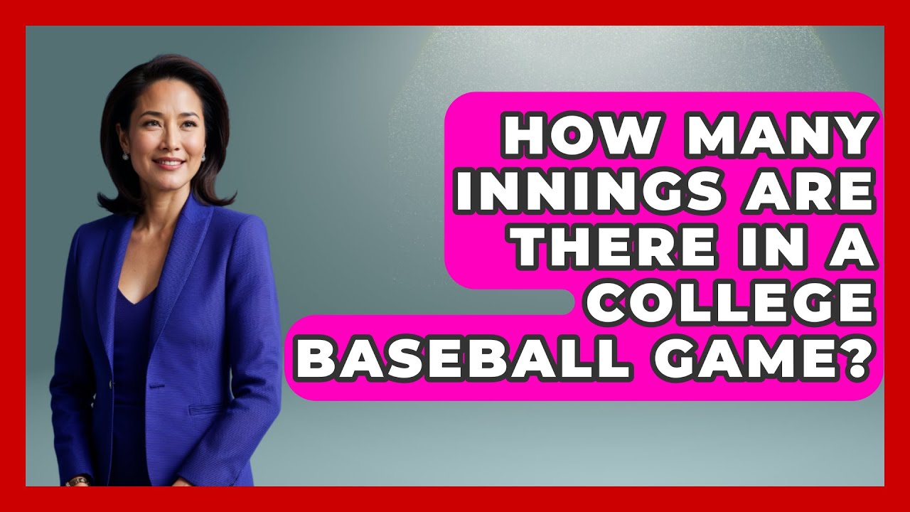 How Many Innings Do College Baseball Games Last? Exploring Game Length ...